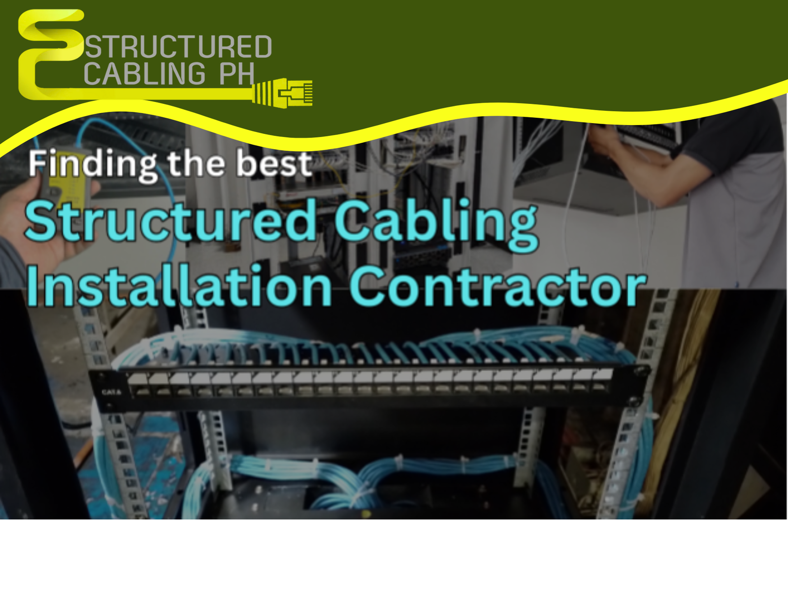 Find the Best Structured Cabling Installation Contractor